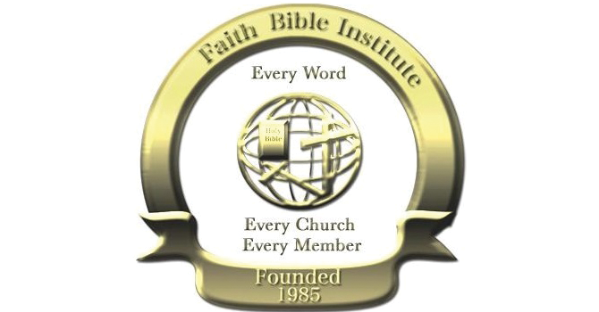 Faith Bible Institute | Ministries | Anchor Baptist Church